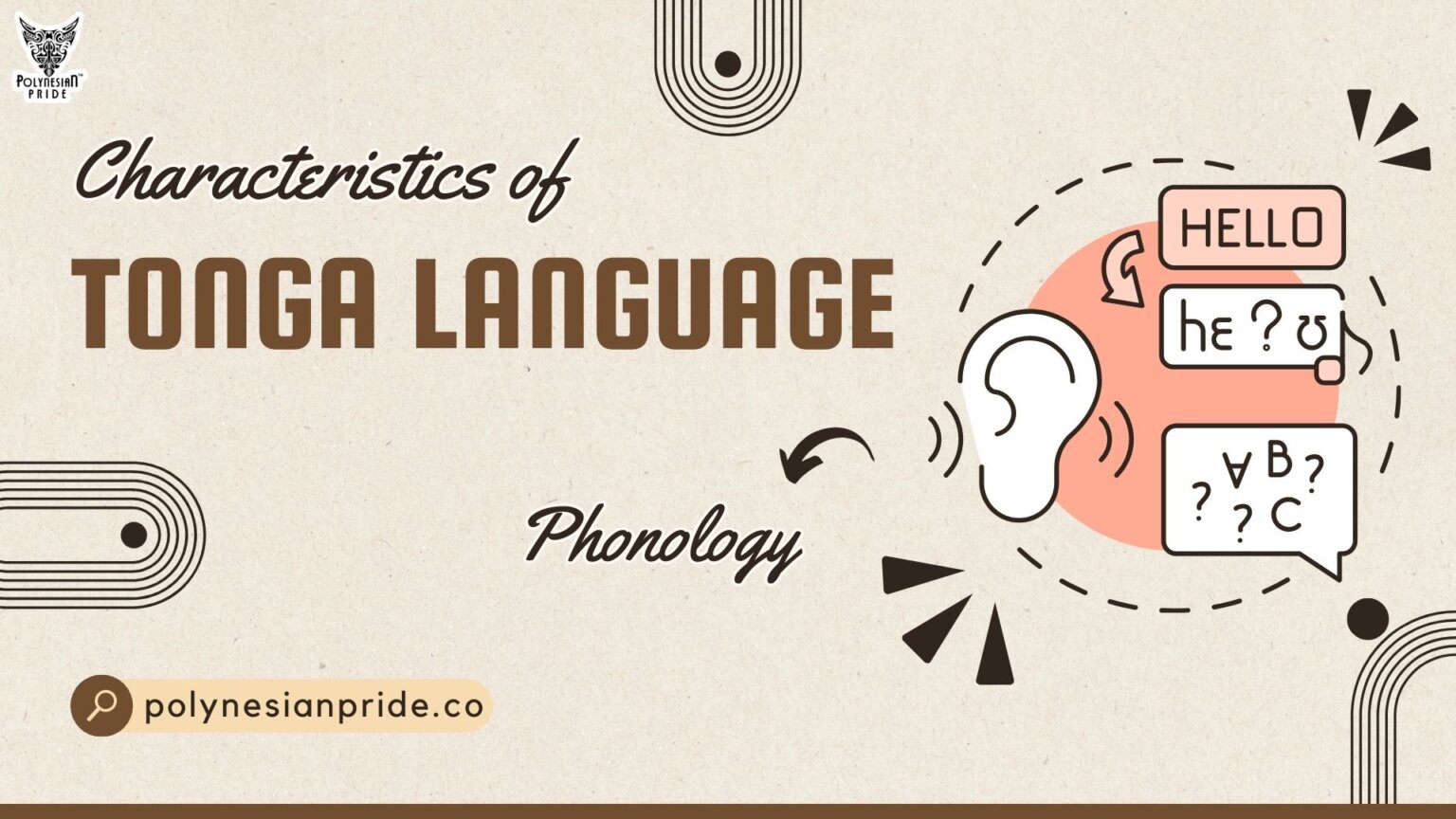 Tonga Language: Exploring the Richness of Tongan Linguistics