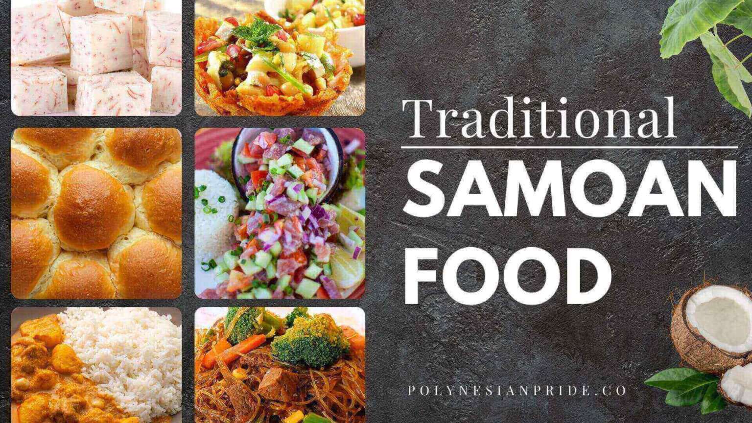 Samoa Traditional Food: Top 15 Samoan Best Dish You Must-Try