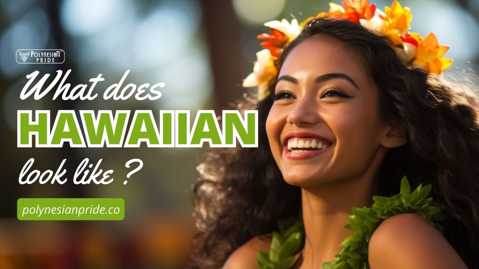 What Does Hawaiian Look Like? The Beauty Behind Their Traits
