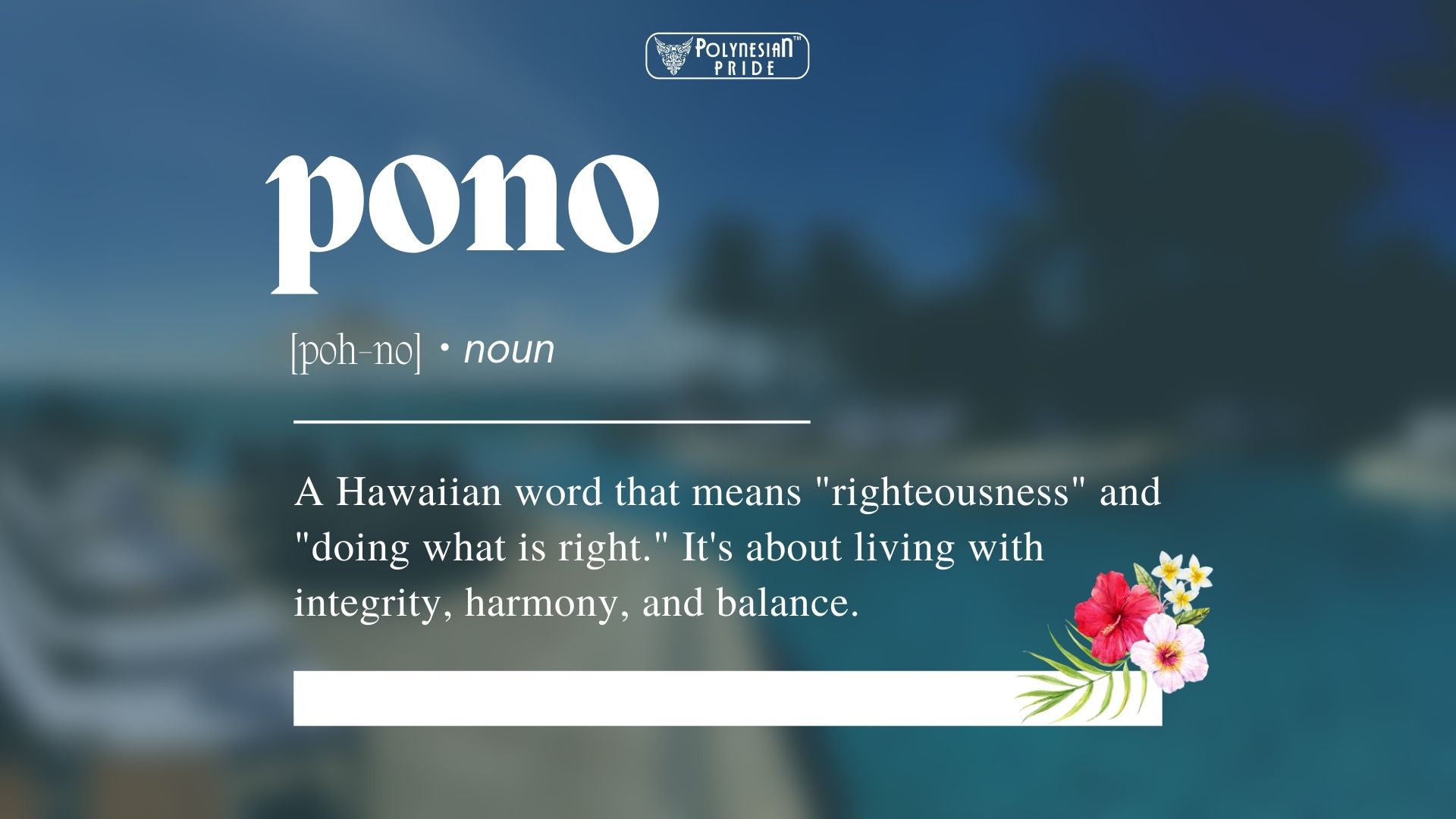 Pono Meaning: The Powerful Hawaiian Path to Balance - Polynesian Pride Blog