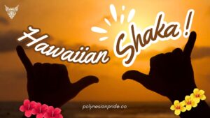 Hawaiian Shaka: The Powerful Meaning Behind the Simple Wave